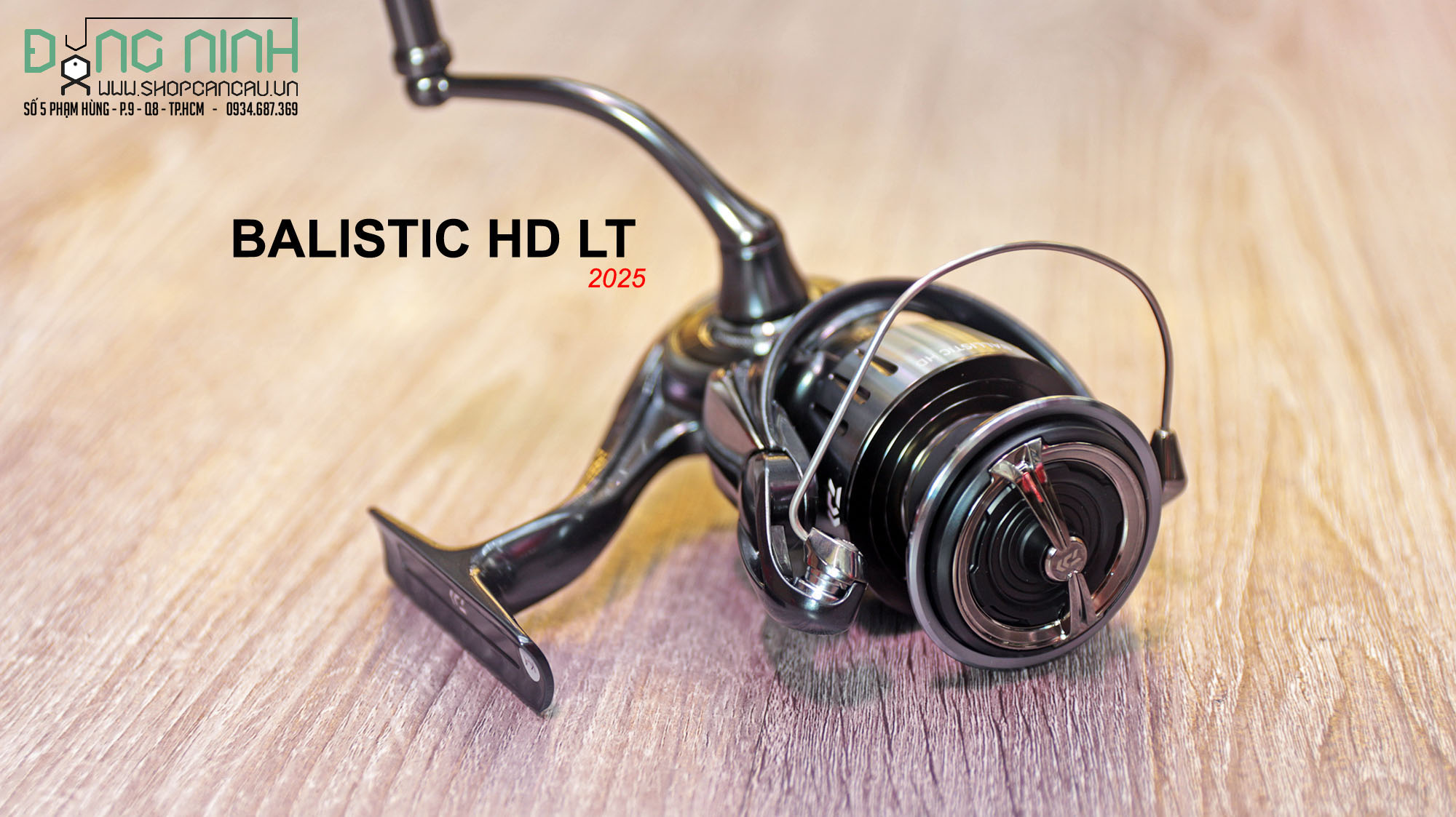Máy câu Daiwa Ballistic HD LT 2025 - Máy câu cao cấp chống nước, siêu bền và mạnh mẽ